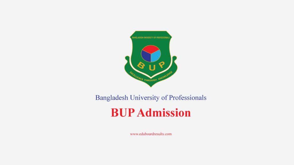 BUP Admission Circular 2025-2026: Bangladesh University of ...