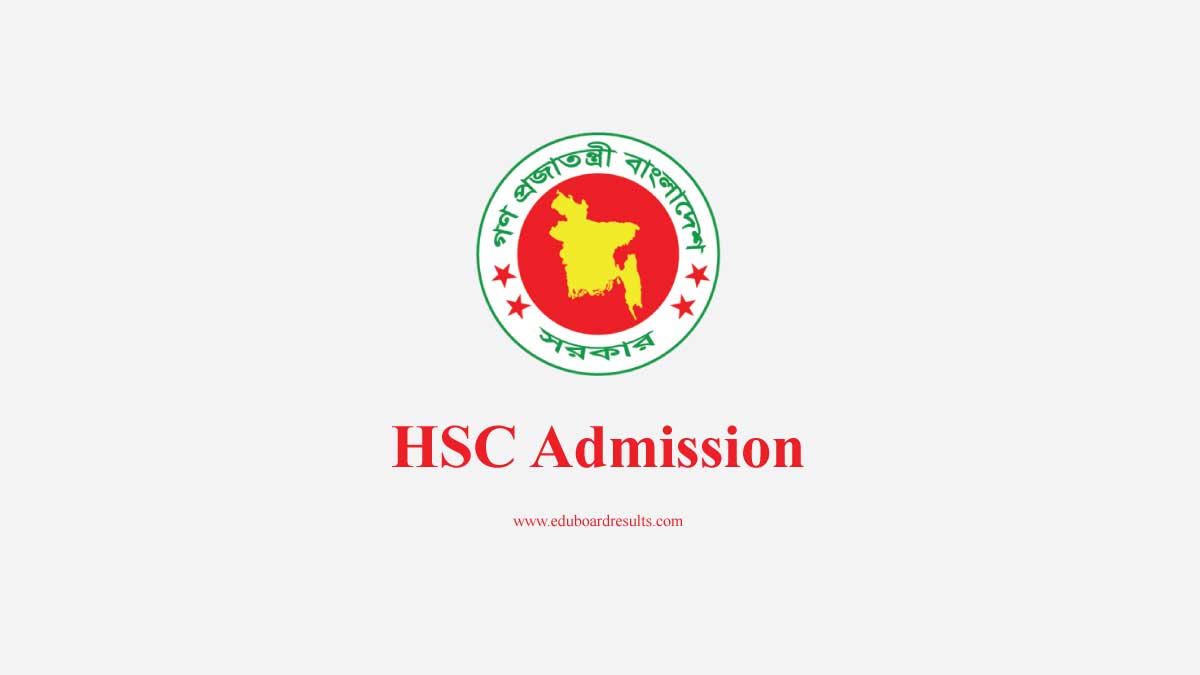 HSC Admission Result 2025: College Admission - Education Board Results