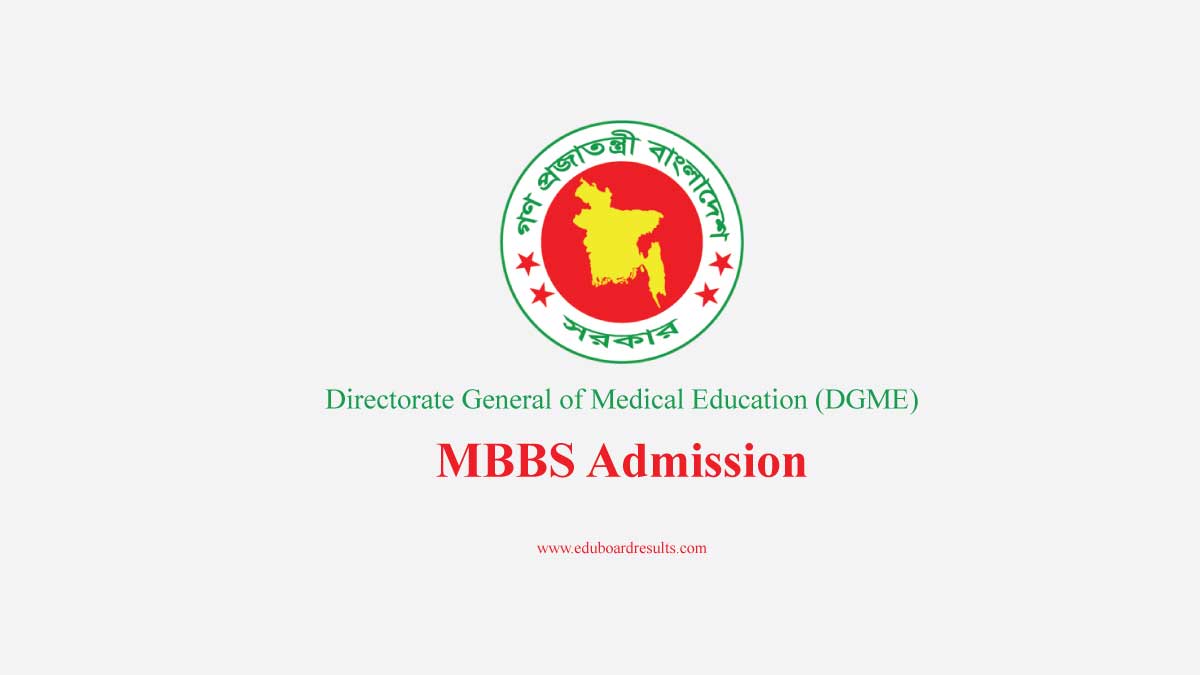 Medical Admission Circular 2025-2026 for MBBS - Education Board Results