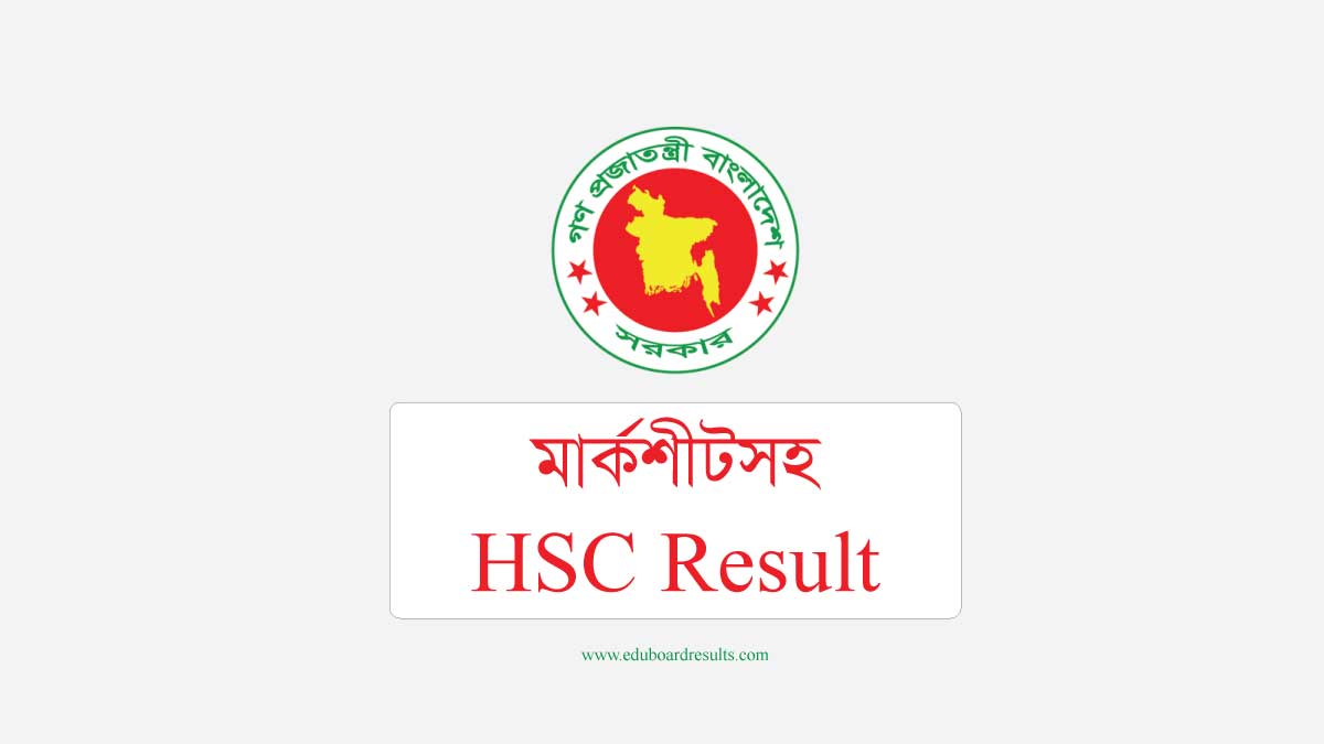 HSC Result 2025 with Marksheet - Education Board Results